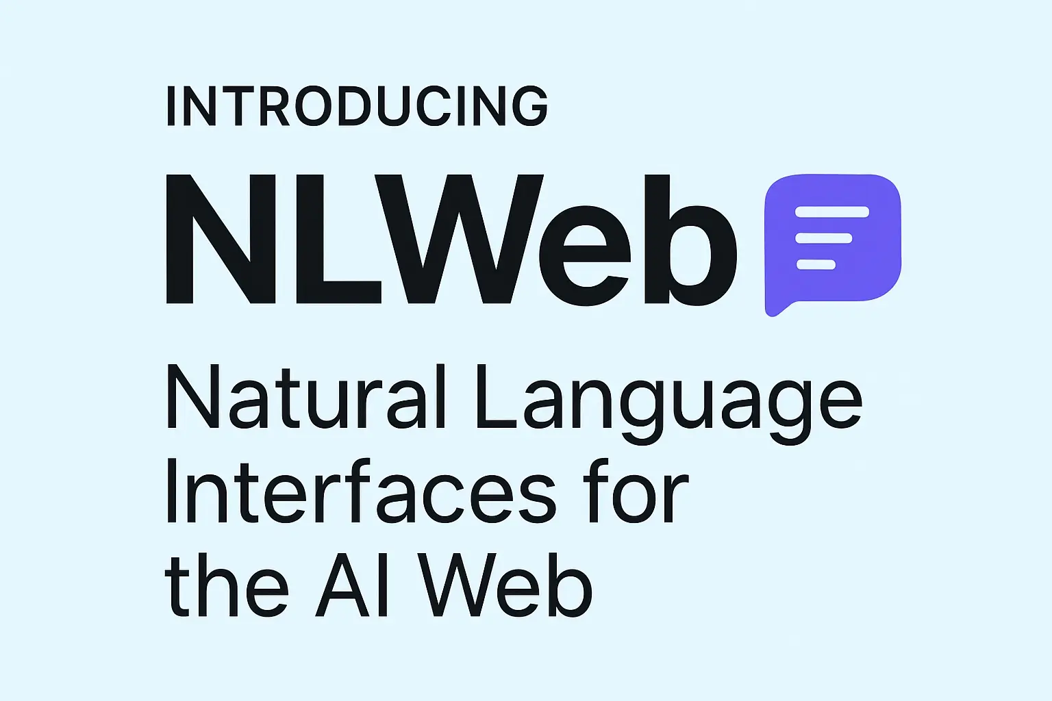 Introducing NLWeb: Natural Language Interfaces for the AI Web | Joshua Berkowitz